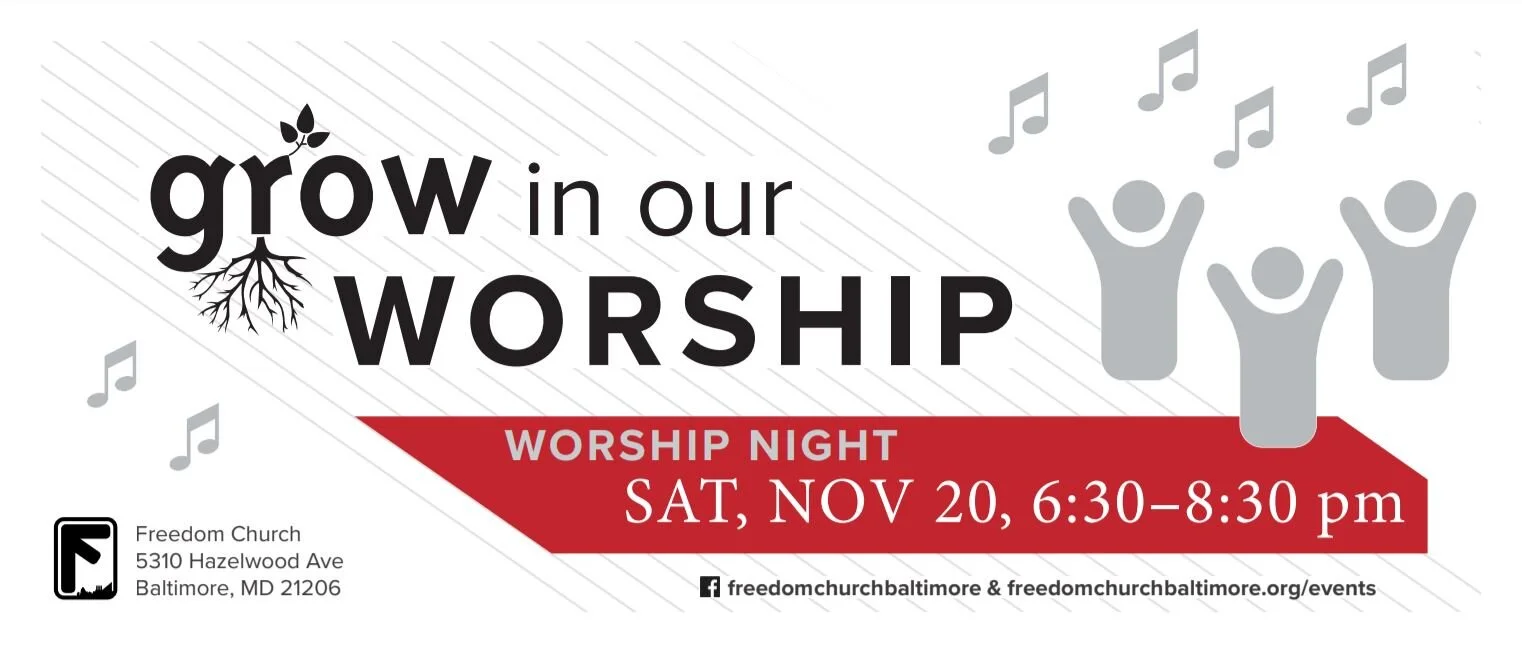 Freedom Worship Night — Freedom Church Baltimore