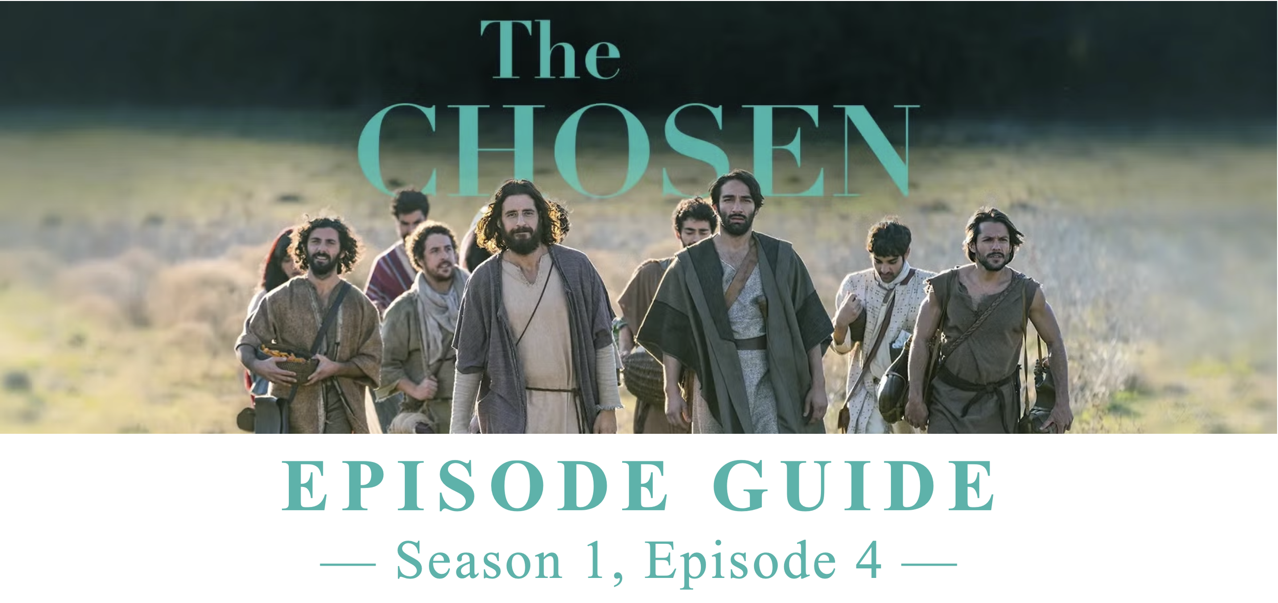 The Chosen Episode Guide: Season 1, Episode 4 — Trinity Walla Walla