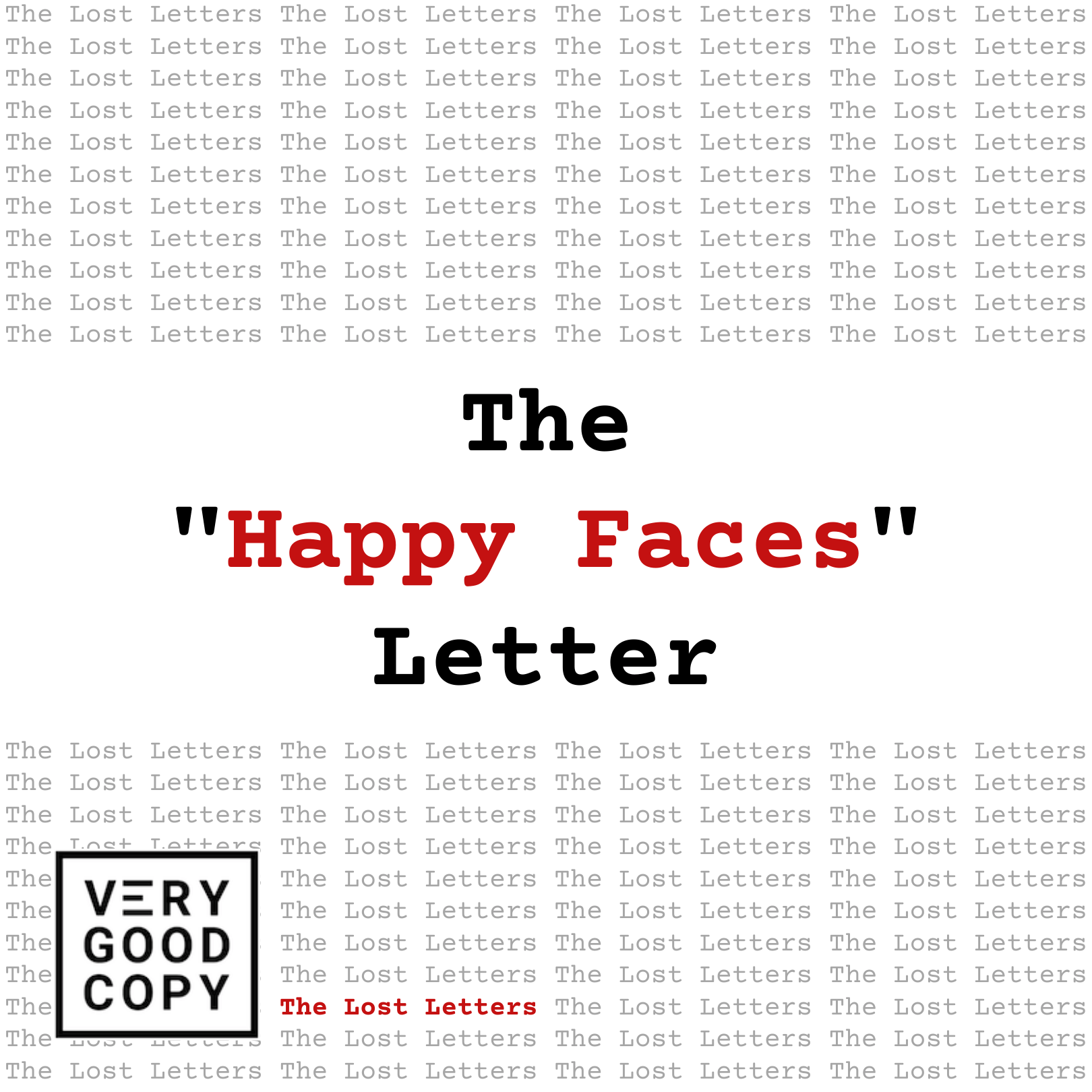 The "Happy Faces" Letter — VeryGoodCopy - Copywriting & Content Marketing