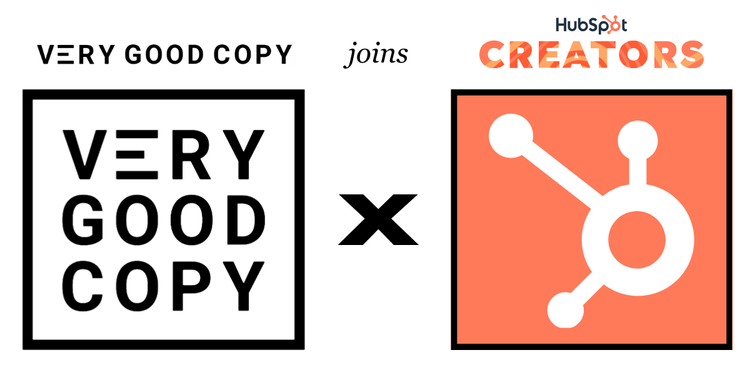 HubSpot Column: "On Copywriting" — VeryGoodCopy - Copywriting & Content ...