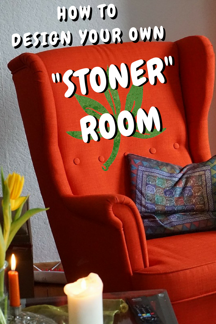 DIY Stoner Room Decoration: 10 Stoner Room Essentials — CHRONIC CRAFTER