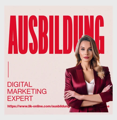 Werde zum Experten im Digital Marketing — LIK Akademie
