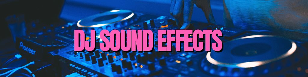 DJ Sound effects