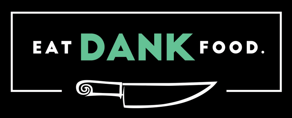 Eat Dank Food | Private Chef Services | Serving Denver - Aspen - Vail