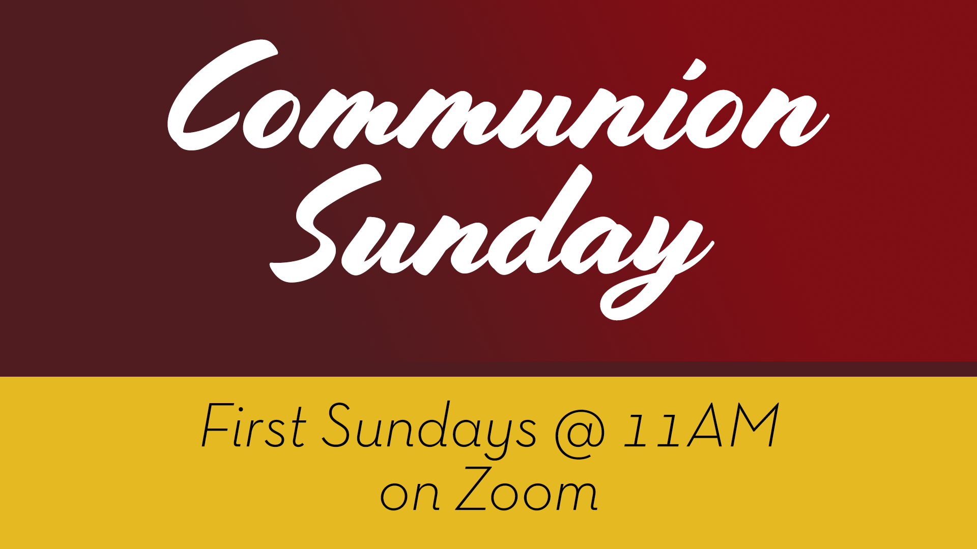 First Sunday Communion