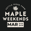 Maple Weekends — Kettle Ridge Farm