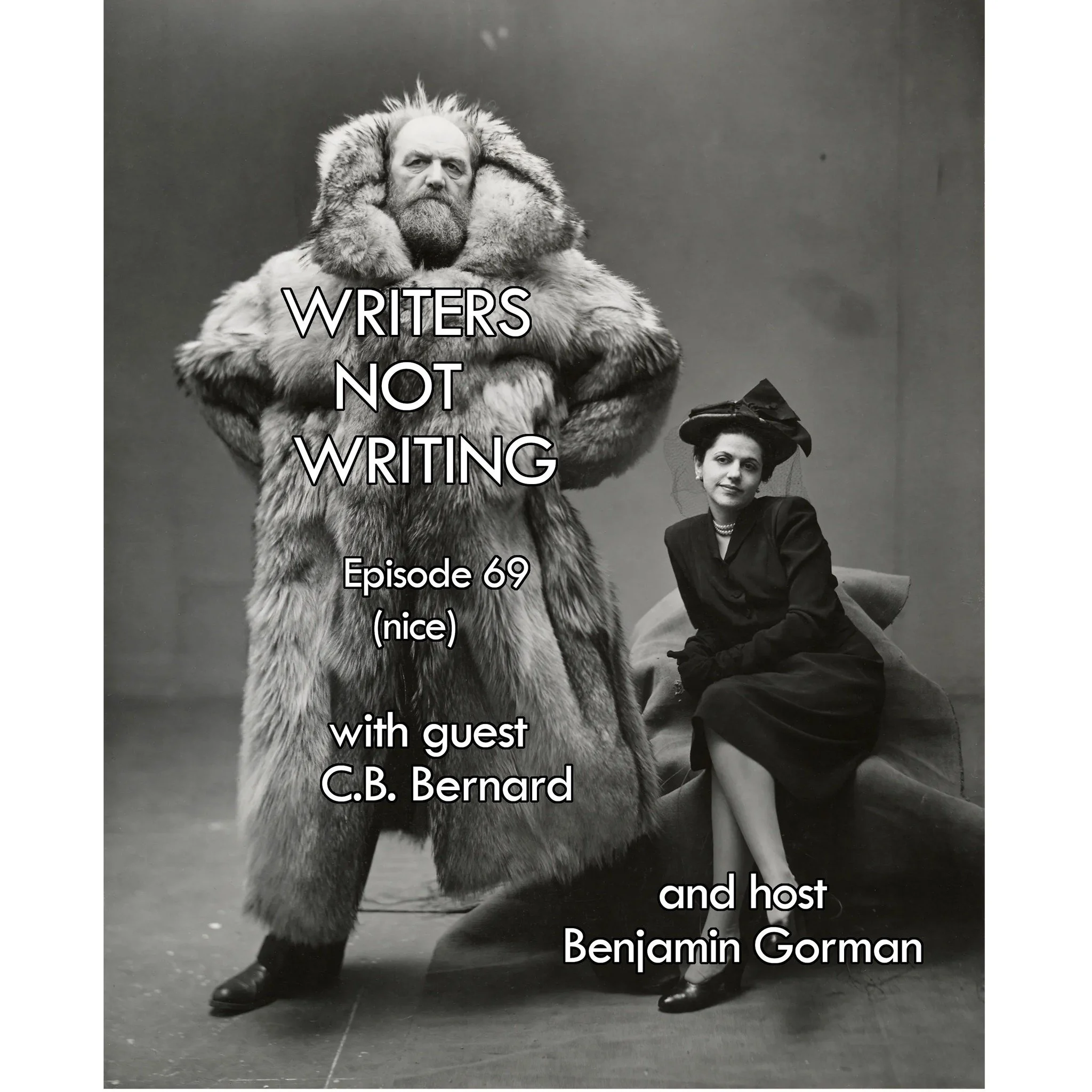 Podcast: Writers Not Writing — by C.B. Bernard...