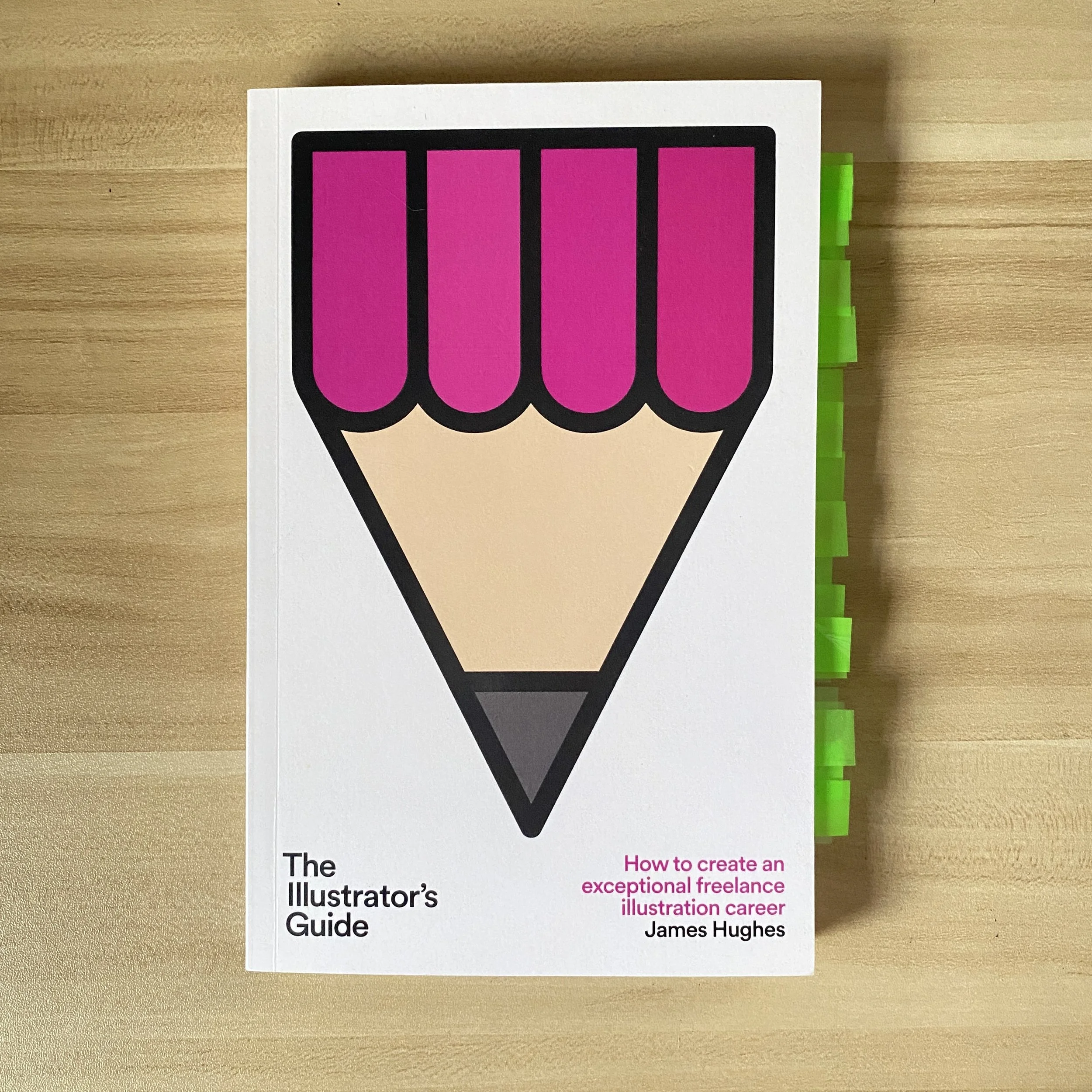 Book Review: The Illustrator's Guide by James Hughes — Ella Lama
