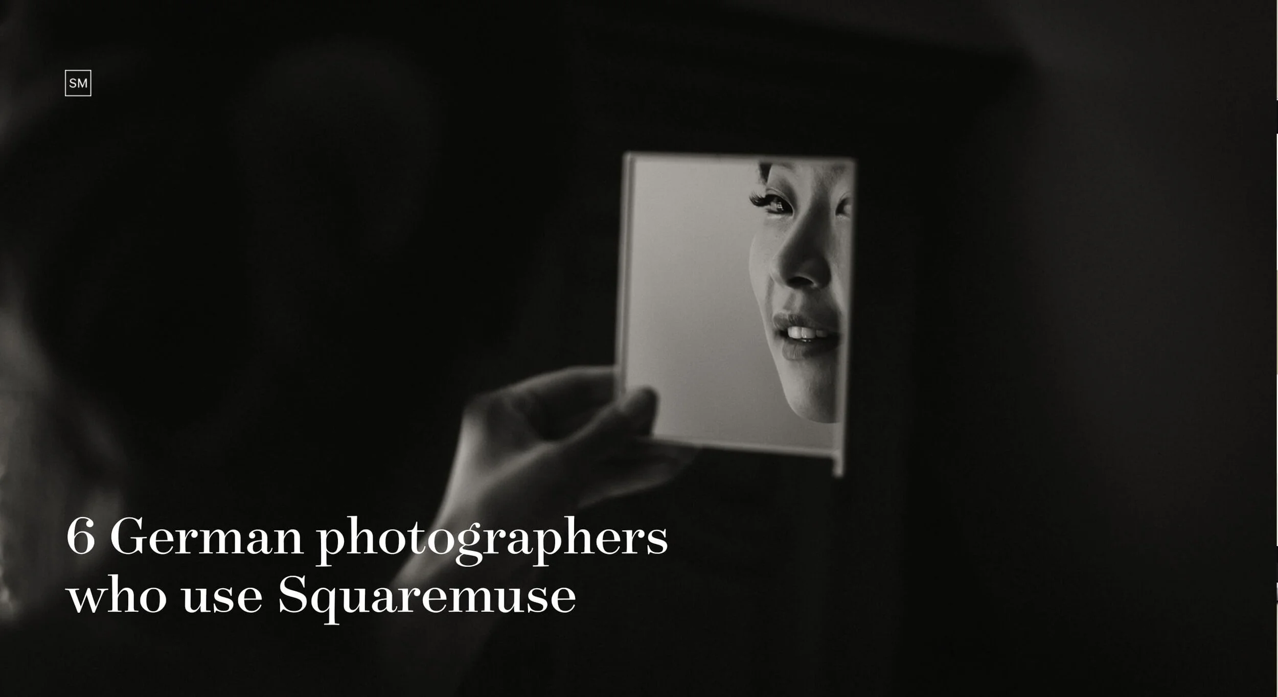 6 German Photographers who use Squaremuse — Squaremuse