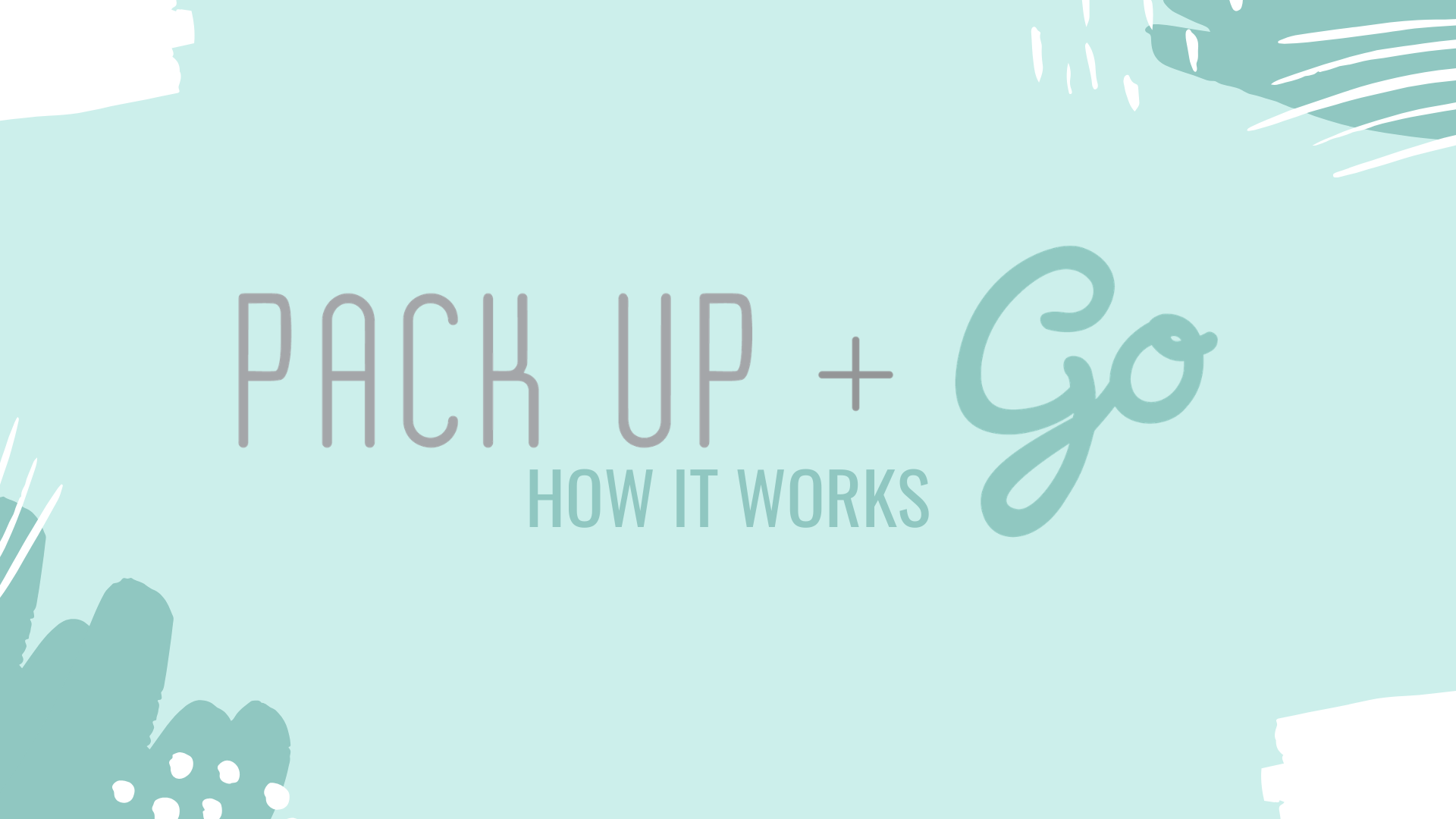 How it Works — Pack Up + Go | A Surprise Travel Brand