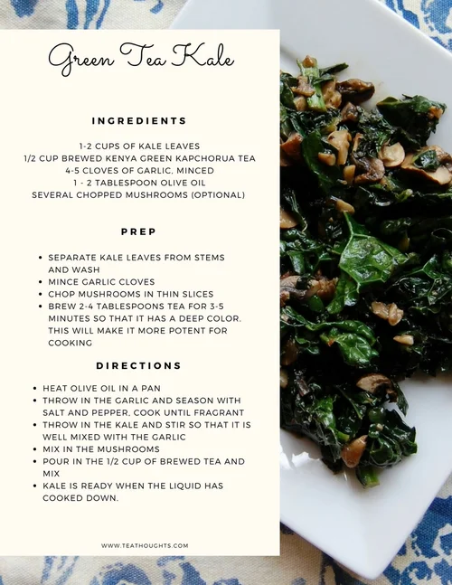 Green Tea Kale — Tea Thoughts