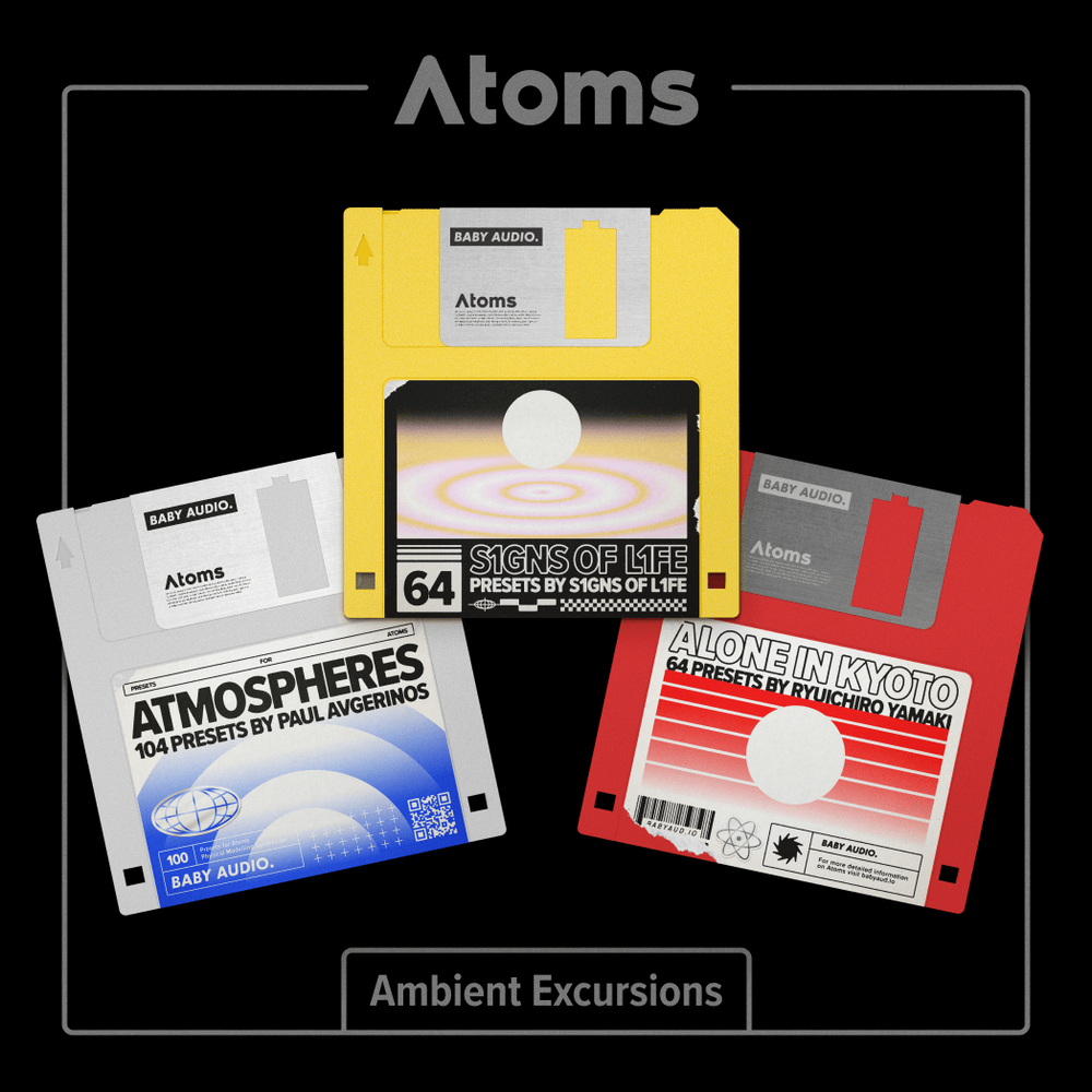 BABY Audio - Atoms - Preset Expansion Packs - Ambient Excursions