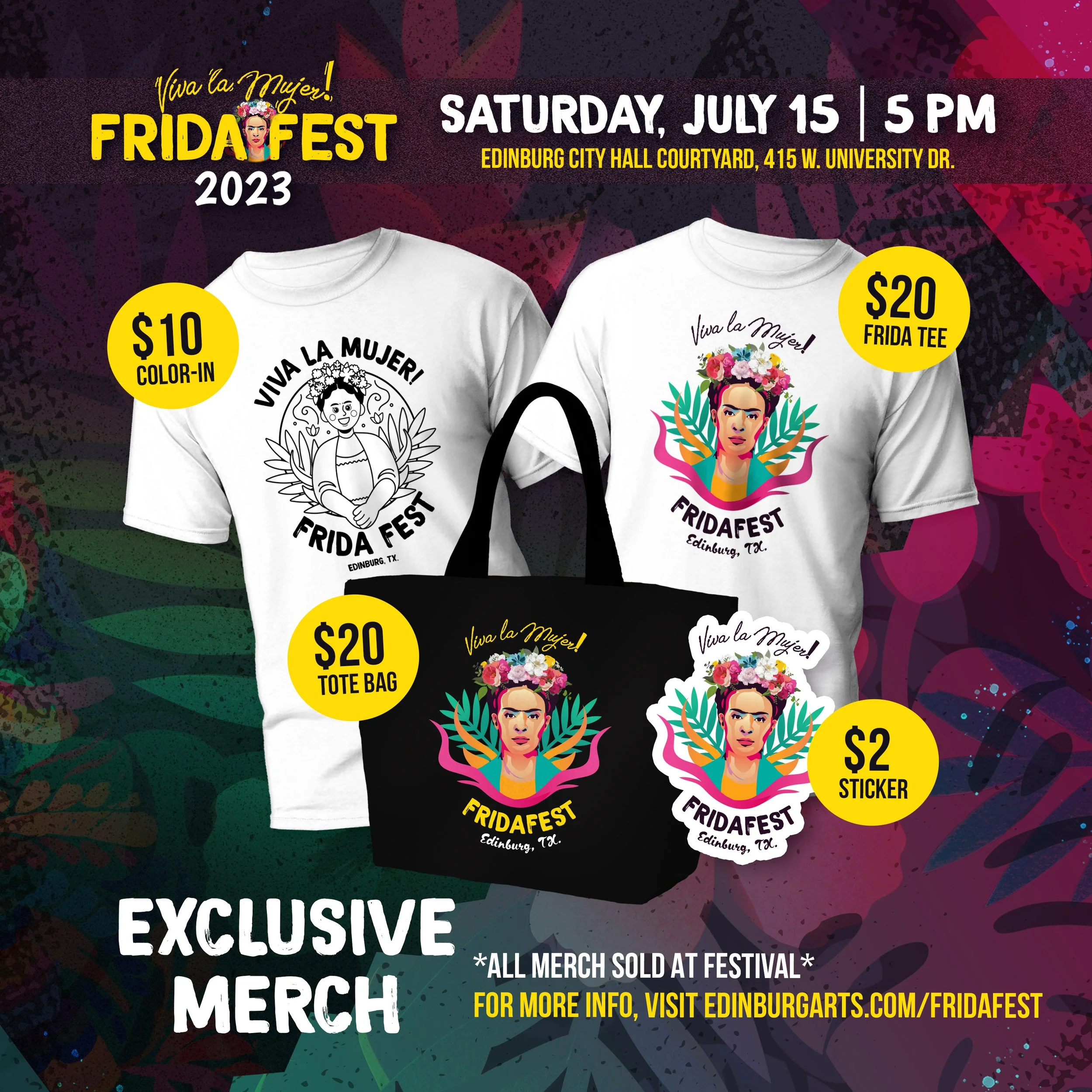 FridaFest — EDINBURG ARTS