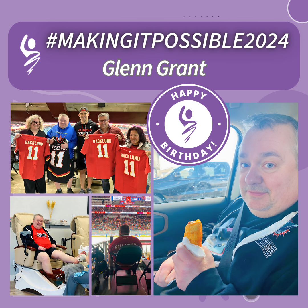 #MakingItPossible Glenn Grant - June 10, 2024 — ALS Society of Alberta