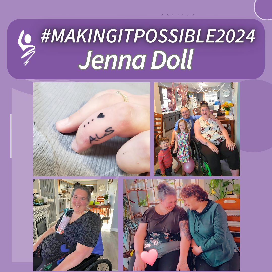 #MakingItPossible Jenna Doll - June 19, 2024 — ALS Society of Alberta