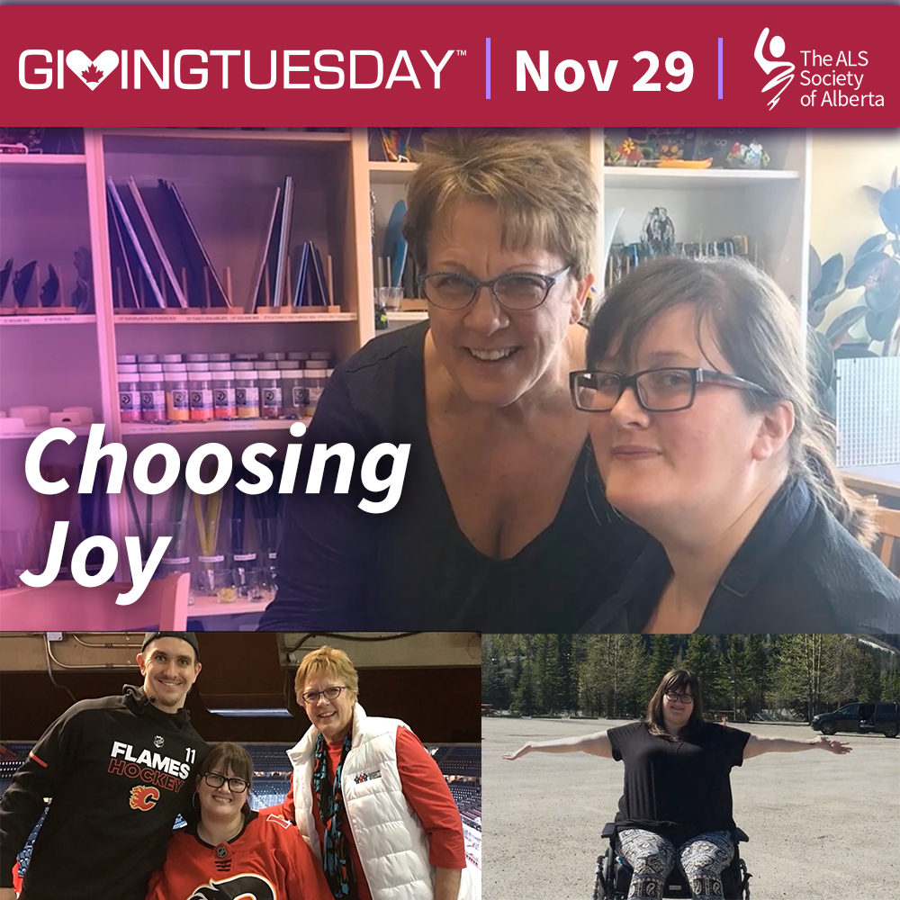 GivingTuesday 2022: Heather's Story - Choosing Joy — ALS Society of Alberta