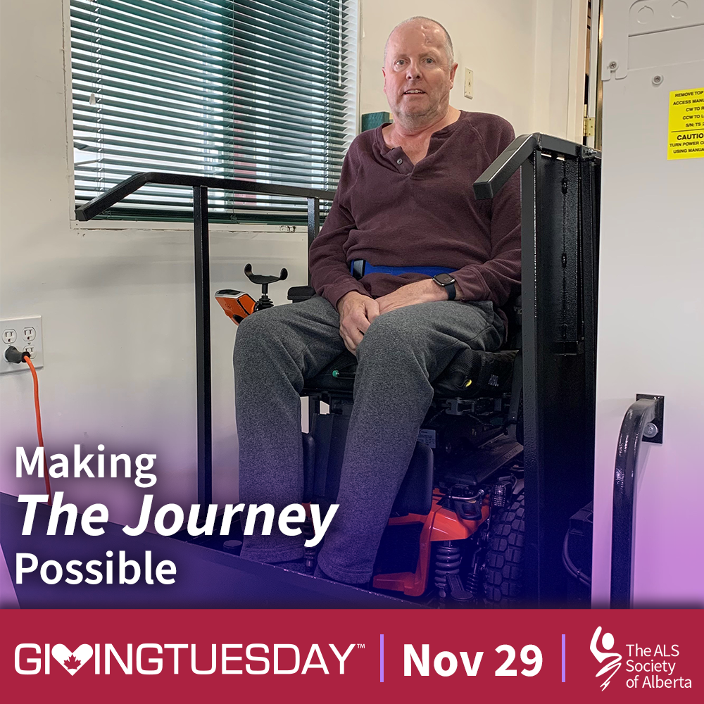 GivingTuesday 2022: Making The Journey Possible — ALS Society of Alberta
