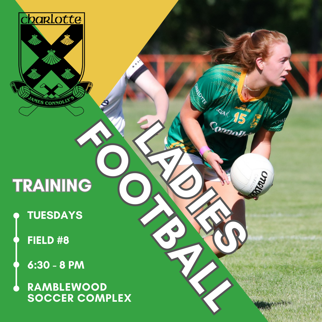 Calendar of Events — Charlotte James Connolly's Gaelic Athletic Association