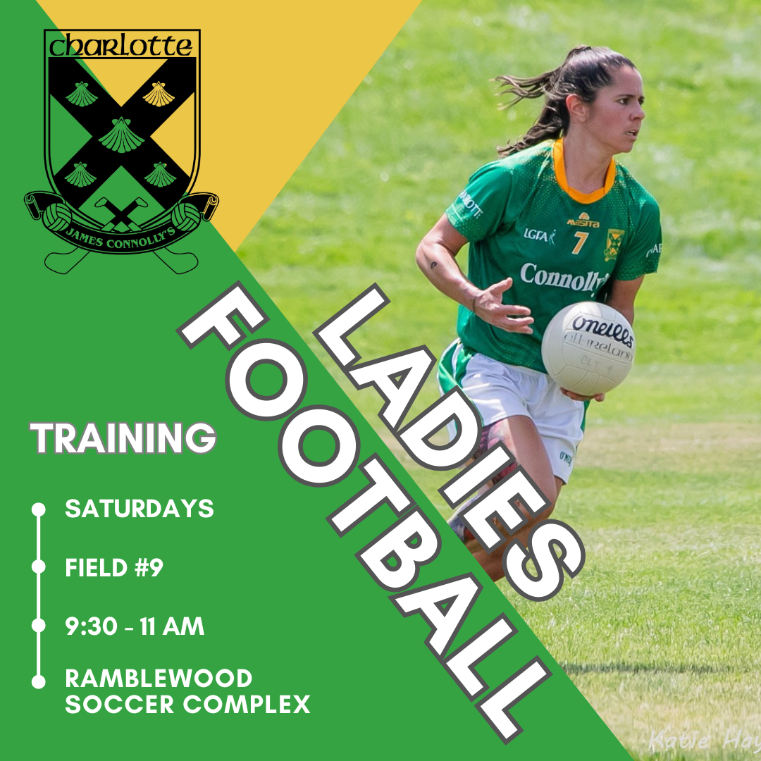 Calendar of Events — Charlotte James Connolly's Gaelic Athletic Association