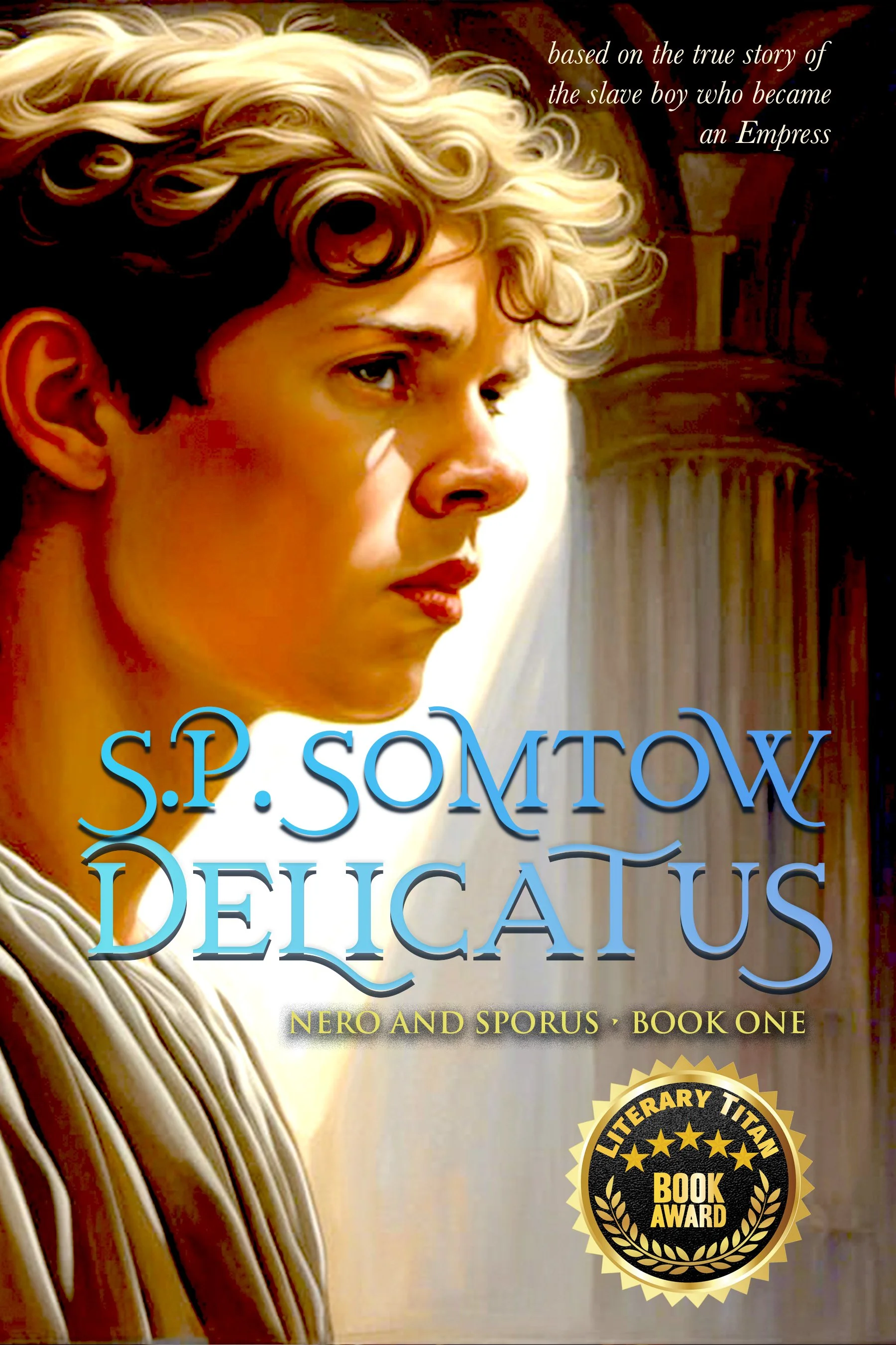 Nero and Sporus — S.P. Somtow • Somtow Sucharitkul