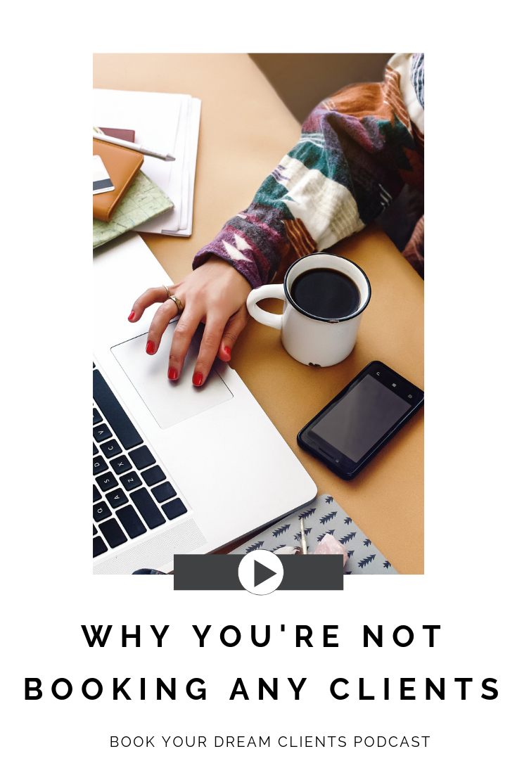 Why You're Not Booking Any Clients — lindsay maloney