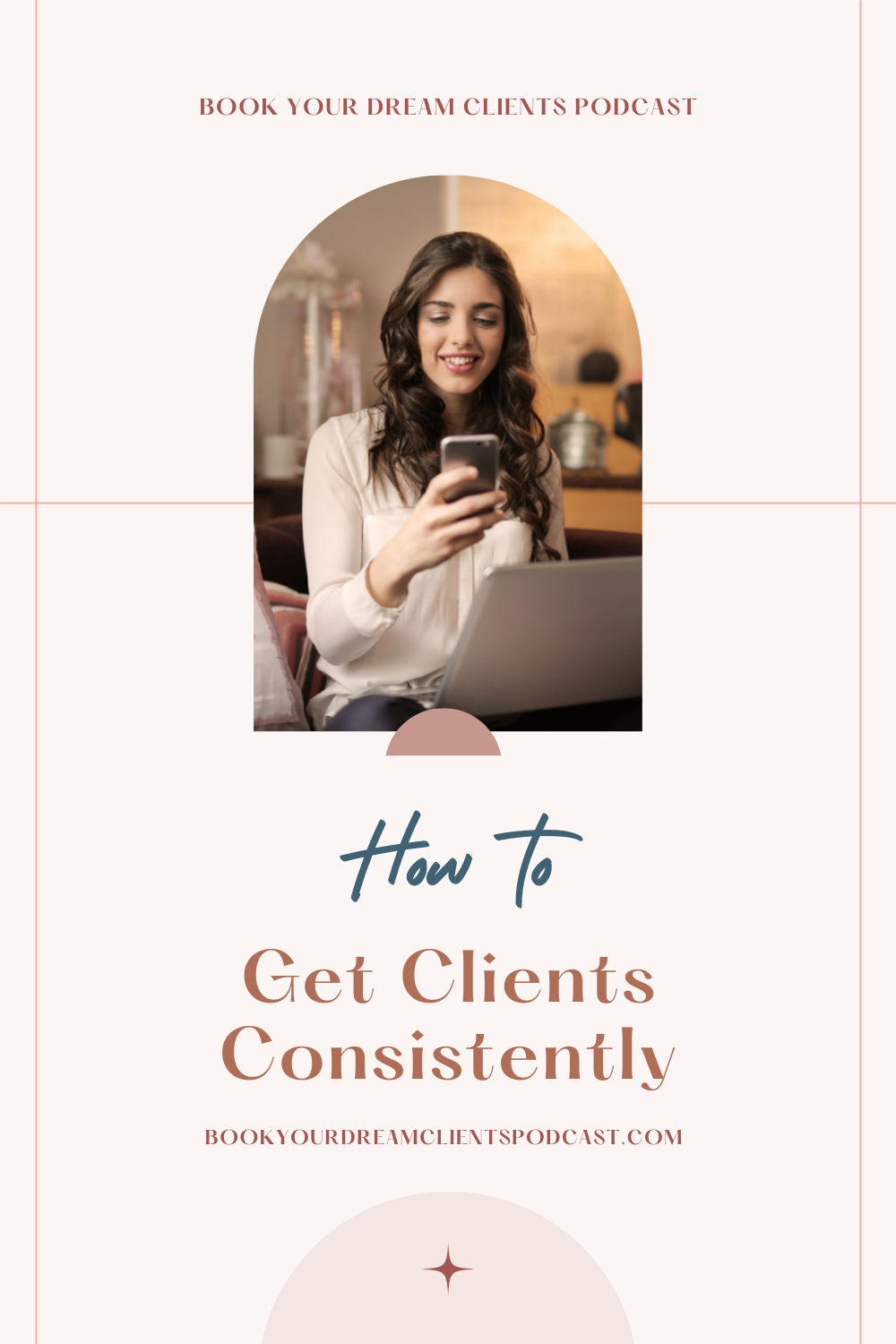 How to Get Clients Consistently — lindsay maloney
