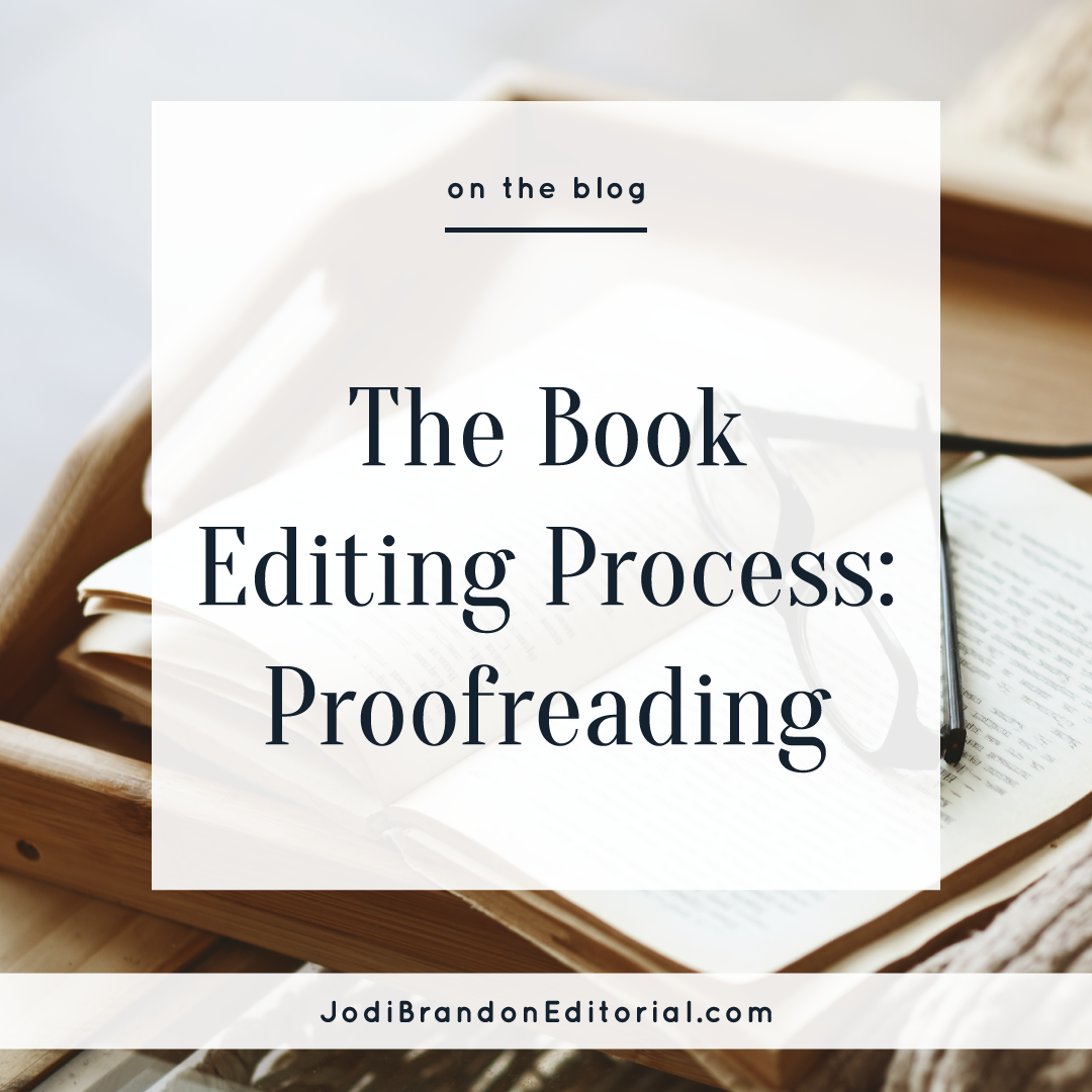 Editing — Jodi Brandon Editorial Blog — Jodi Brandon Editorial