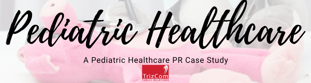 TrizCom PR's Pro Bono Campaign for Baby Winslet's Disease