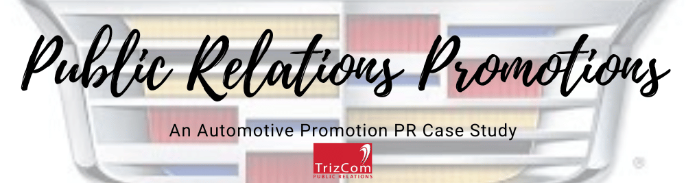 Automotive PR - Cadillac Cares Case Study
