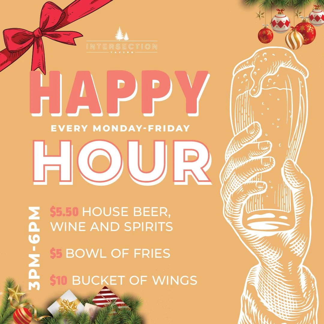 WHAT'S ON AT INTERSECTION TAVERN — Intersection Tavern