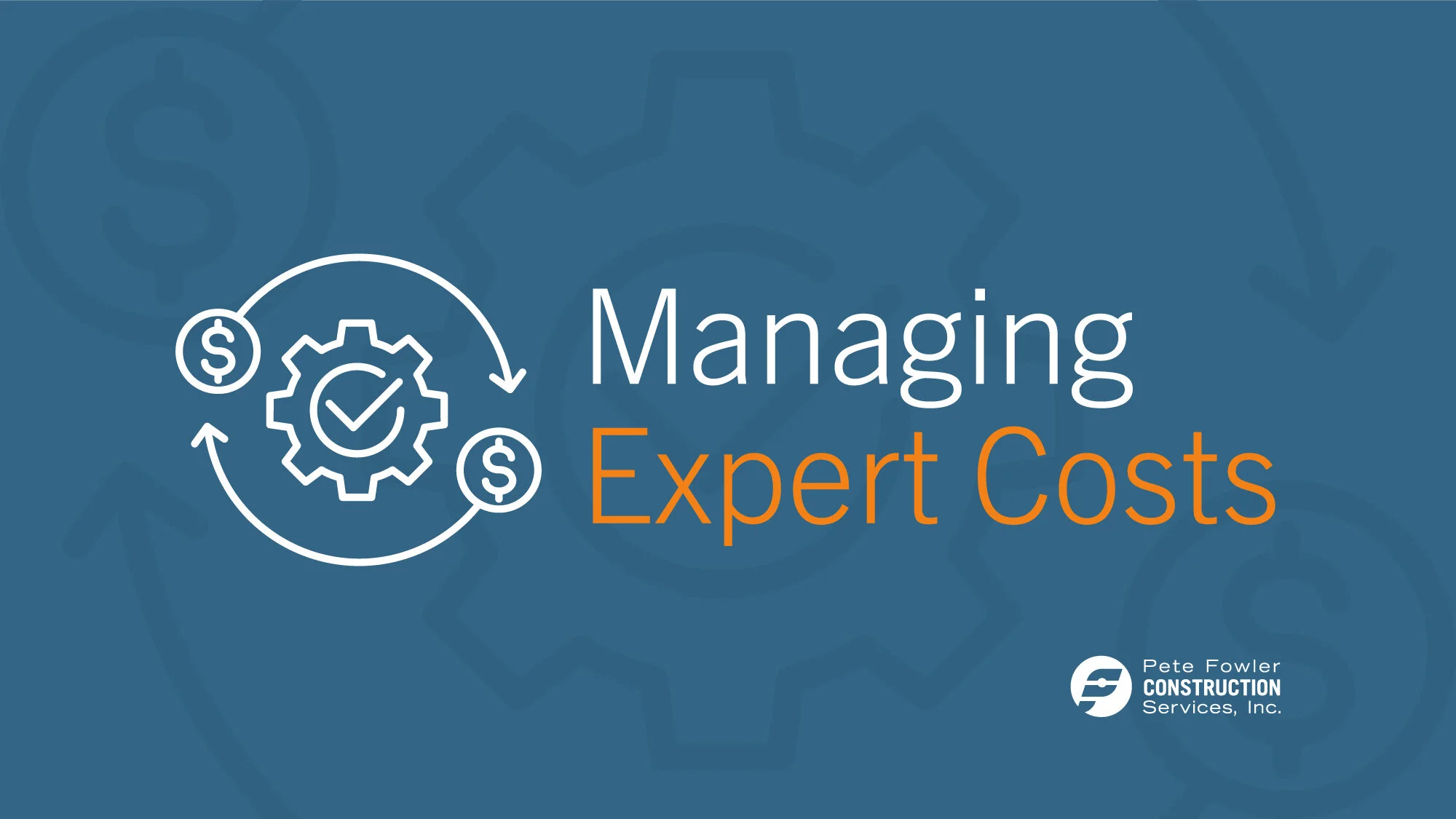 Managing Expert Costs — PFCS
