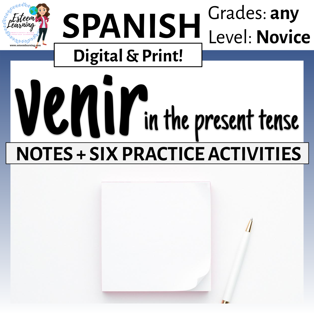 Verb VENIR Conjugation Notes and Practice — Esteem Learning LLC