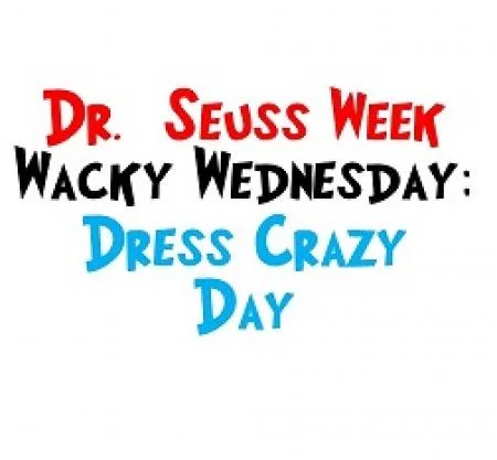 Wacky Wednesday Dr Seuss Quotes