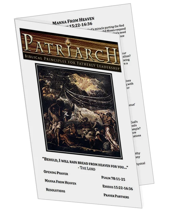 Exodus 16 — Patriarchmen.org