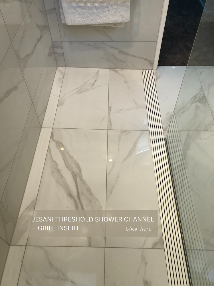 Jesani Linear Shower & Door Channels | Prevent Water Ingress & Flooding