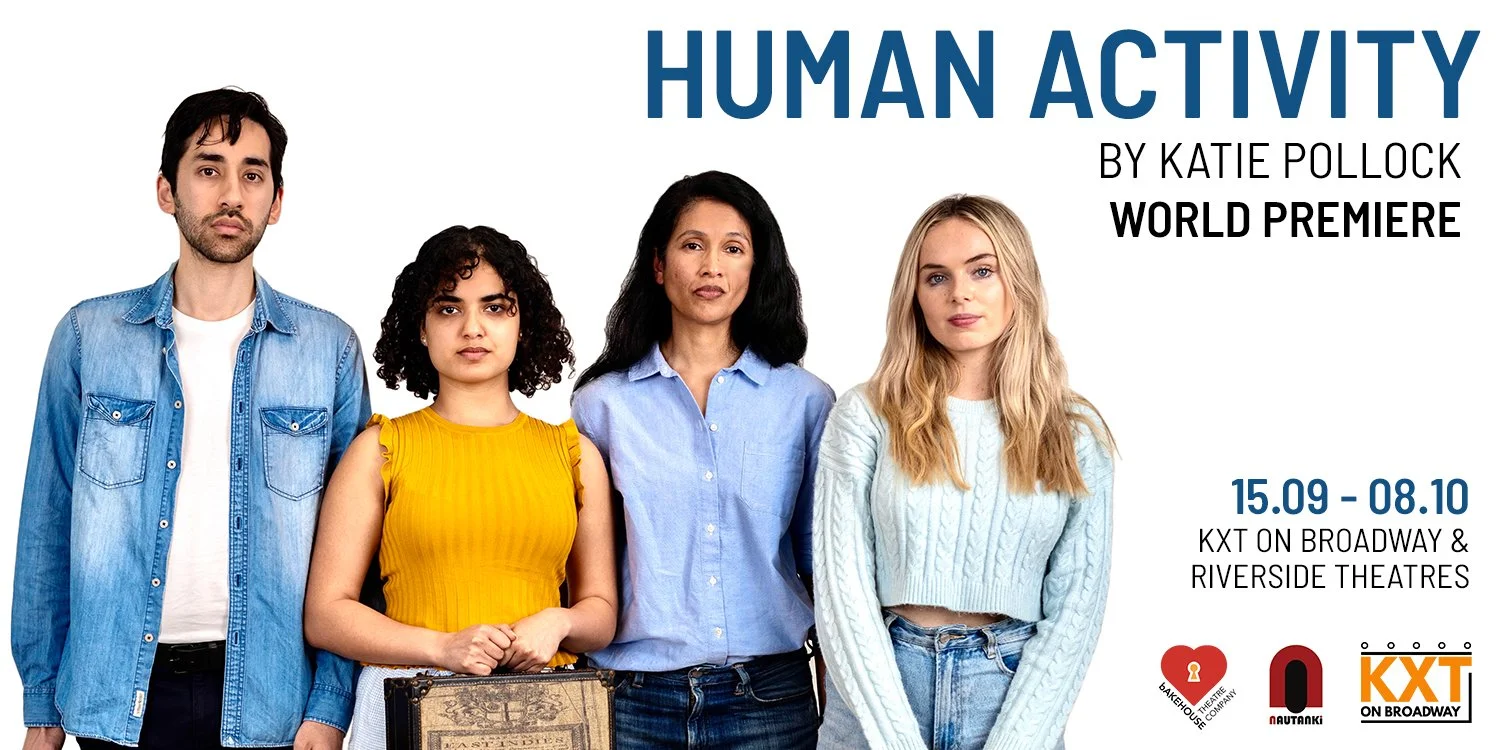 Human Activity program — kxt on broadway