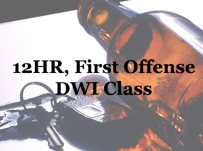 12 HOUR DWI CLASS — Serenity & Wellness Education Center