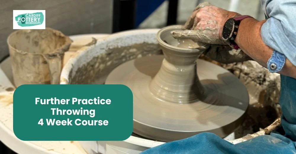Throwing Classes — Cardiff Pottery Workshops Foundation