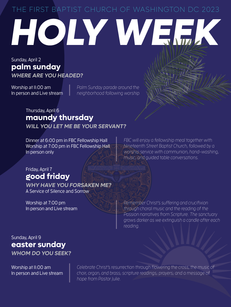 Holy Week 2023 — The First Baptist Church Washington DC