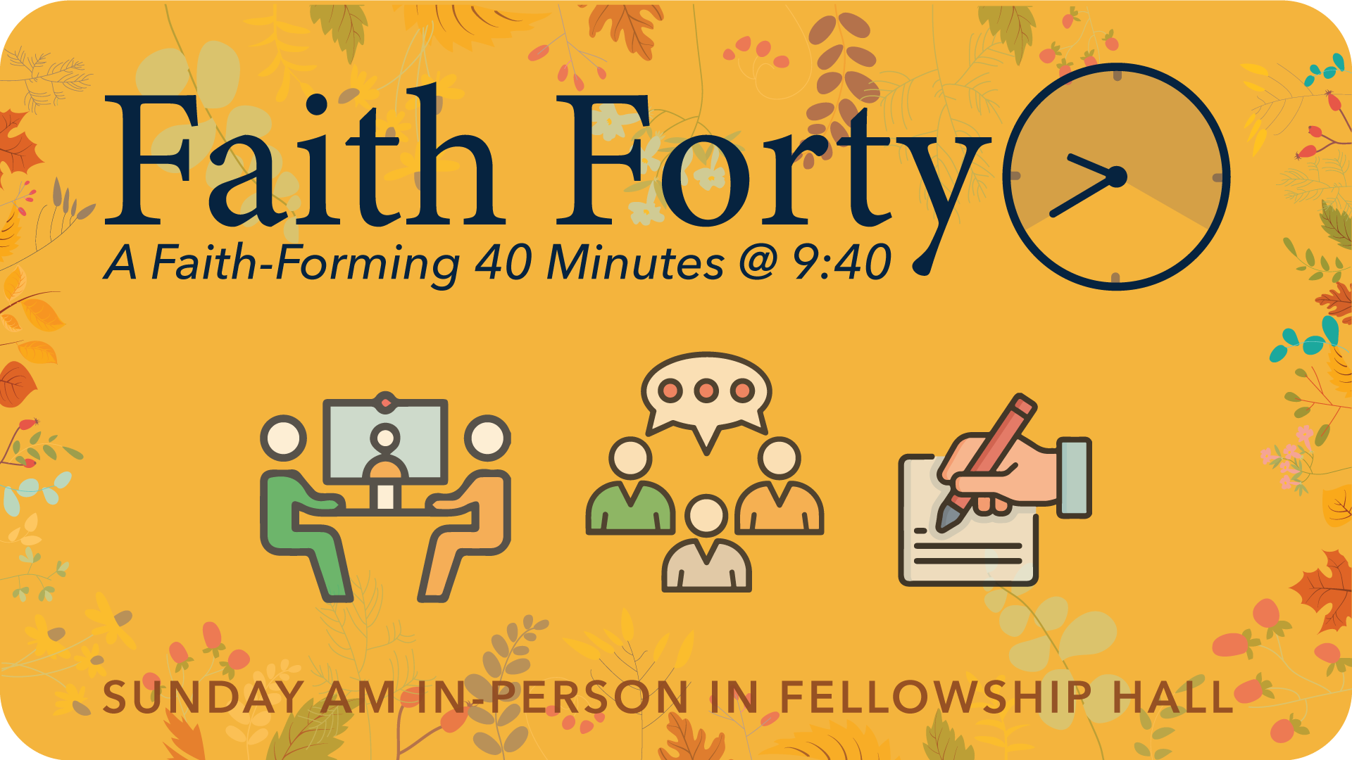 Faith Forty Returns with Animate: Practices — The First Baptist Church ...