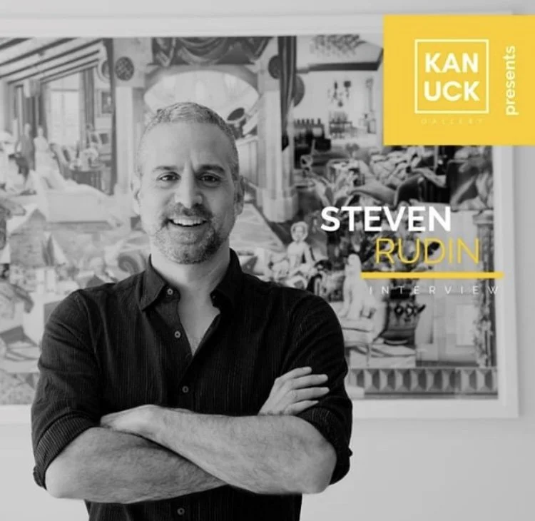 Interview with Kanuck Gallery — Steven Rudin