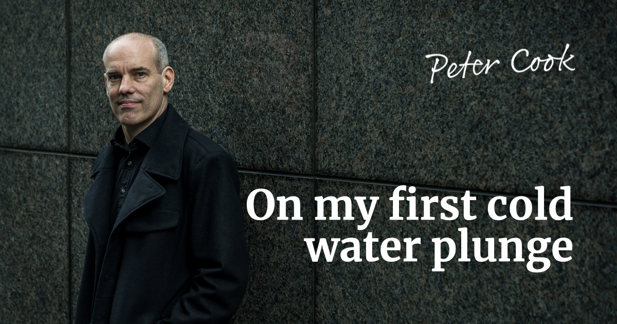 On my first cold water plunge — Peter Cook
