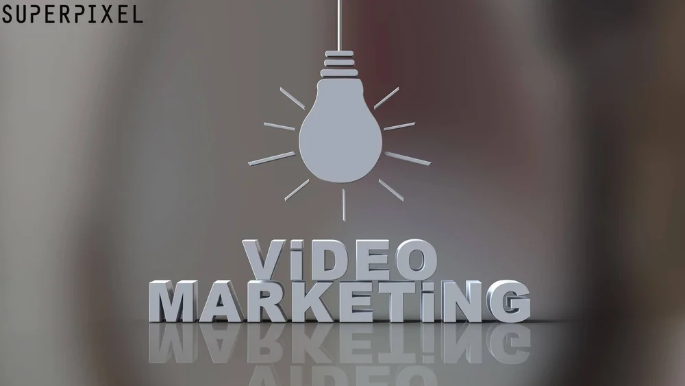 Video Marketing: What is it and How to Create it? - Superpixel