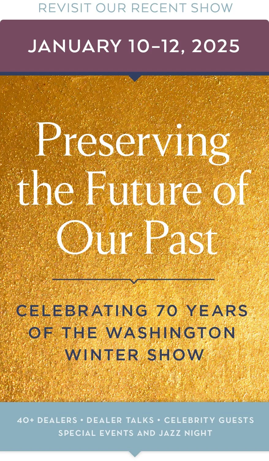 Washington Winter Show®—The Washington Antiques Show®
