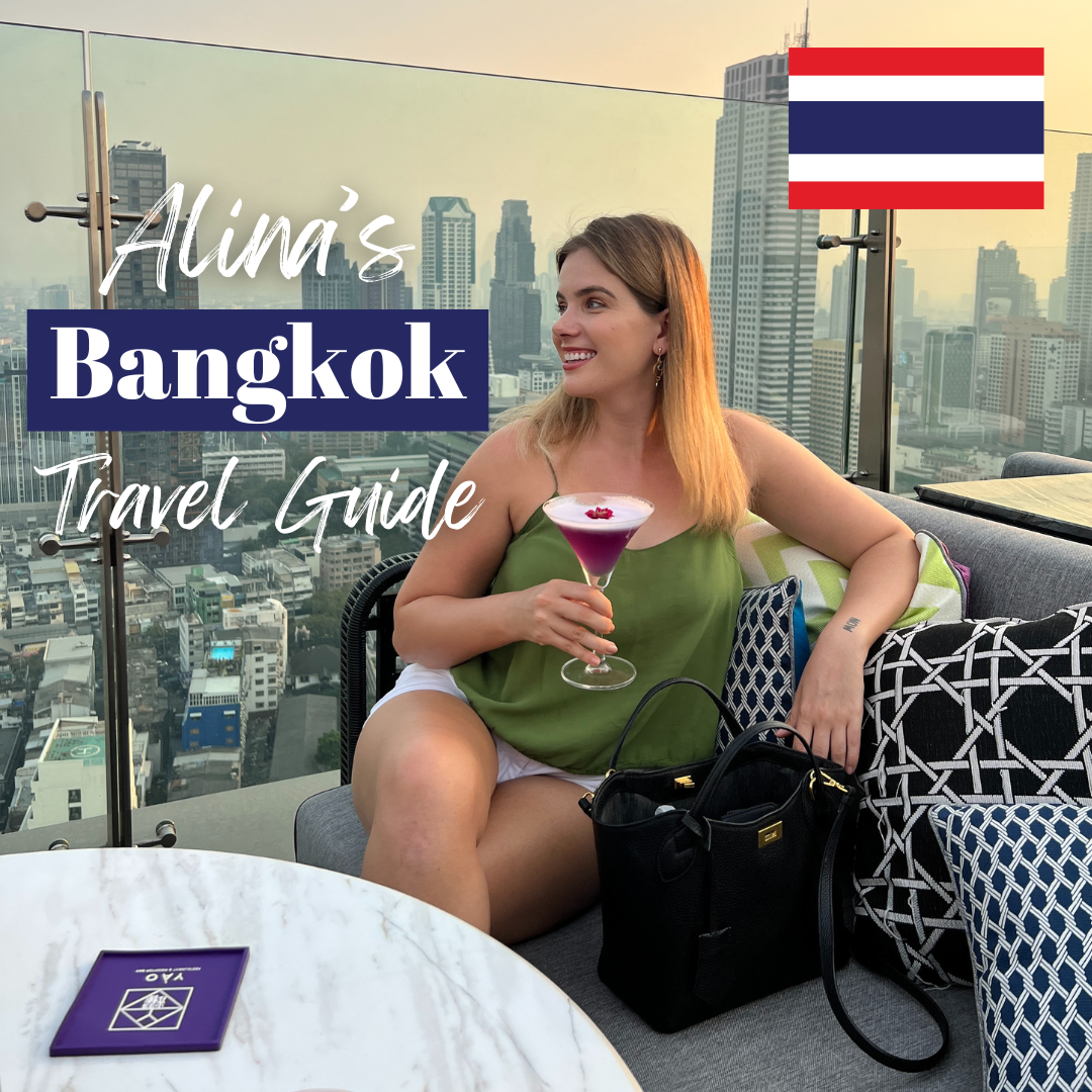 Alina's Bangkok Travel Guide — Alina Mcleod