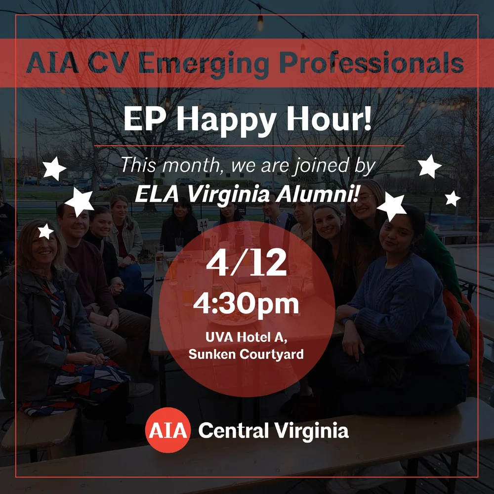 Architecture Week: EP + ELA Happy Hour! — AIA Central Virginia