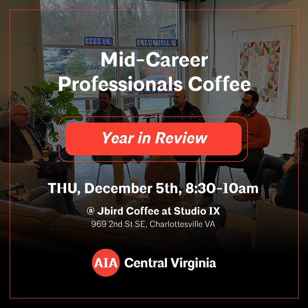 Mid-Career Professionals Coffee! — AIA Central Virginia