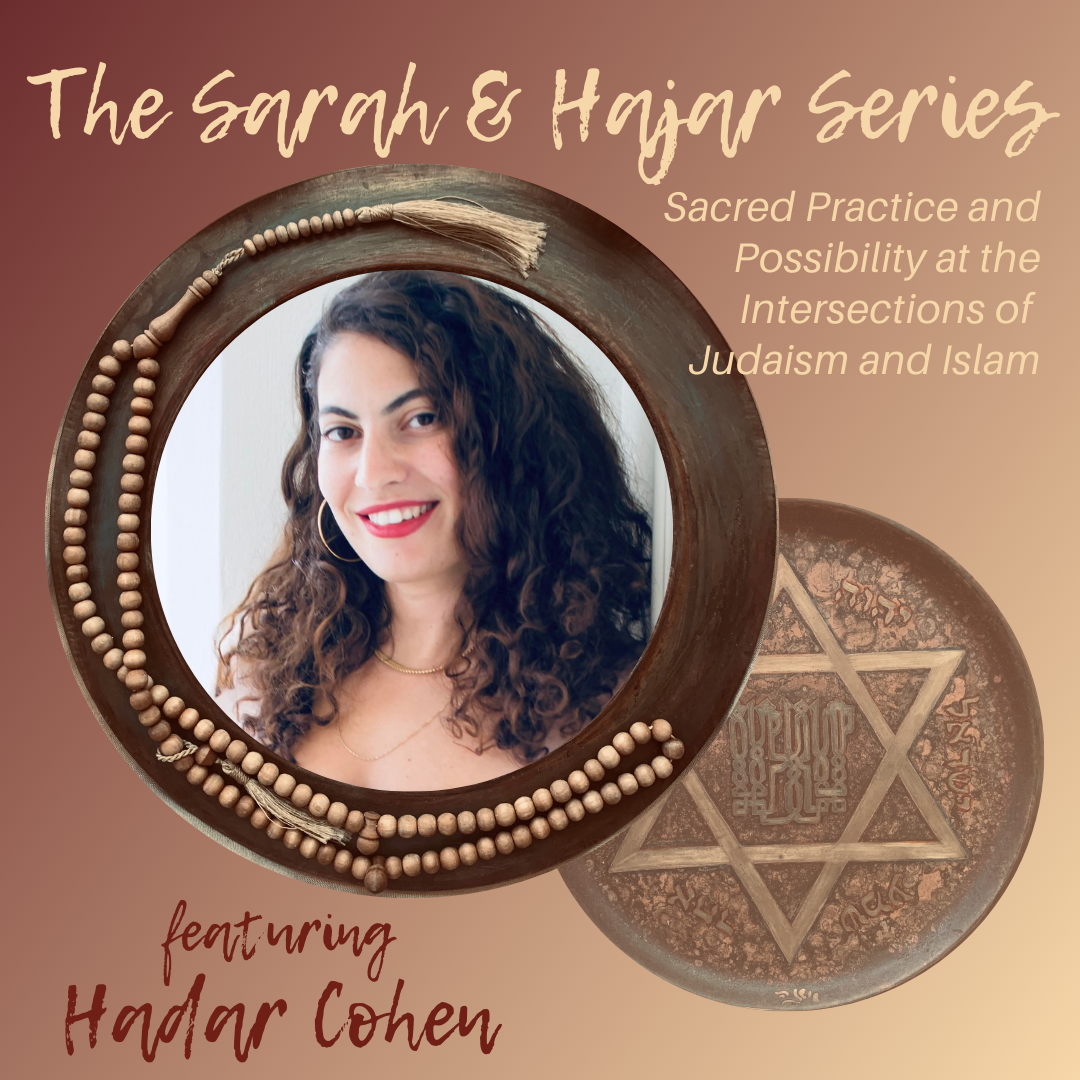 Sarah & Hajar Series Podcast — Makam Shekhina