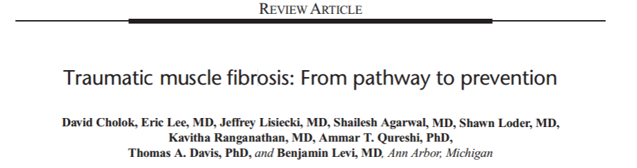 Traumatic muscle fibrosis: From pathway to prevention — Richard Lebert ...