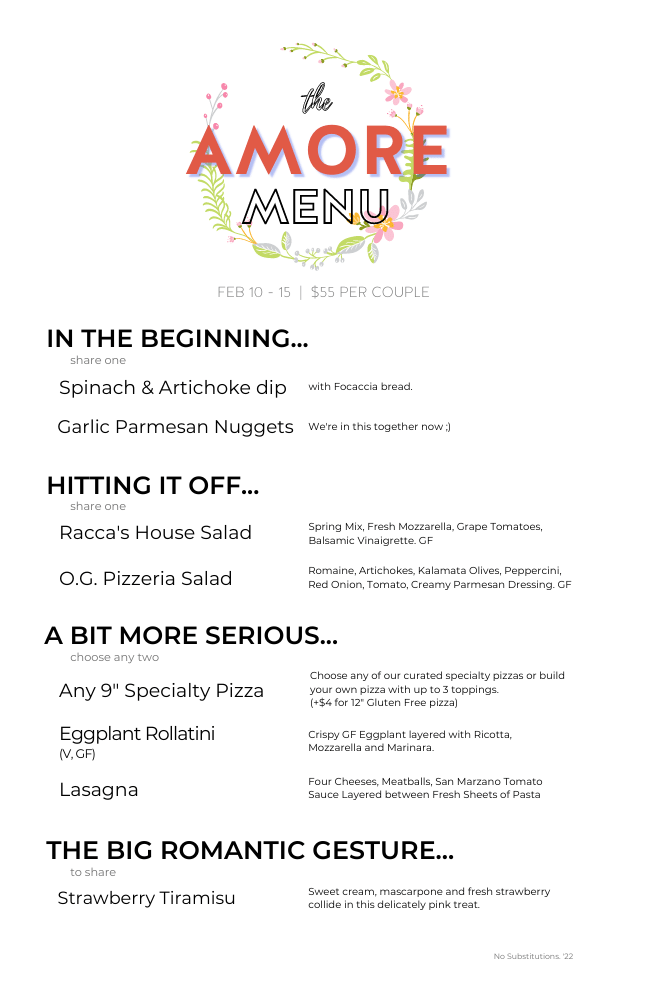 Valentine's Inspired Amore Menu Returns! — Racca's Pizzeria Napoletana
